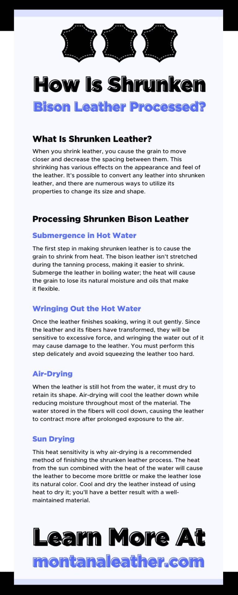 How Is Shrunken Bison Leather Processed?